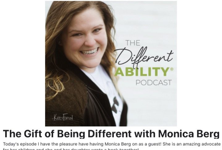 The Different Ability Podcast - Monica Berg